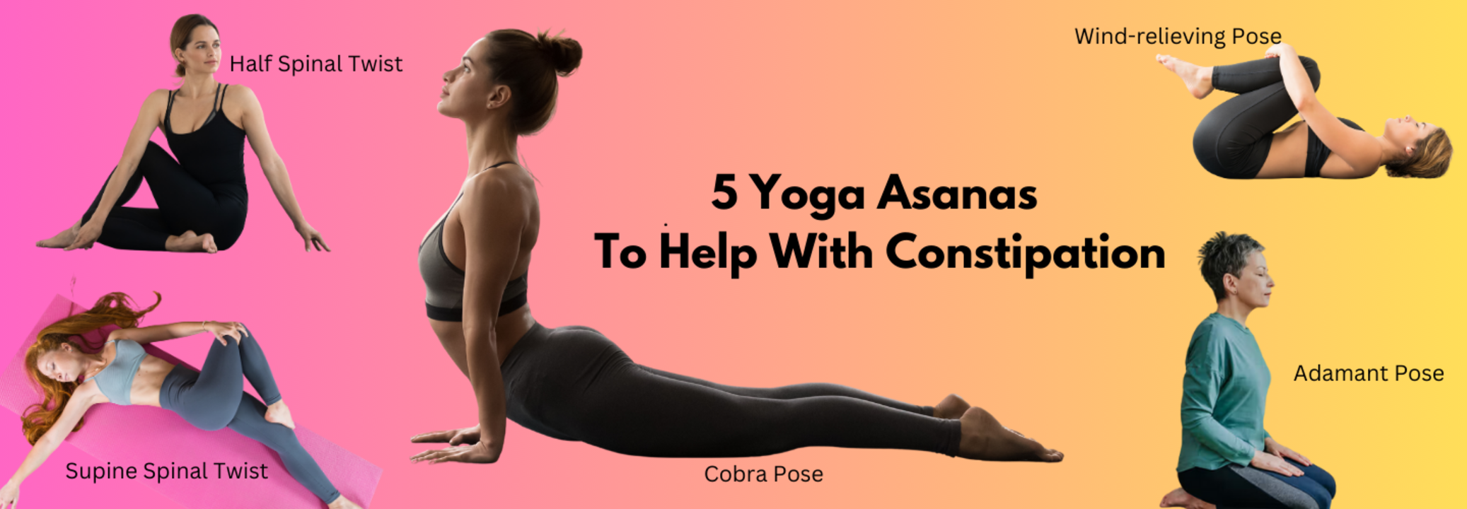 5 Yoga Poses To Relieve Your Constipation | Health and Me